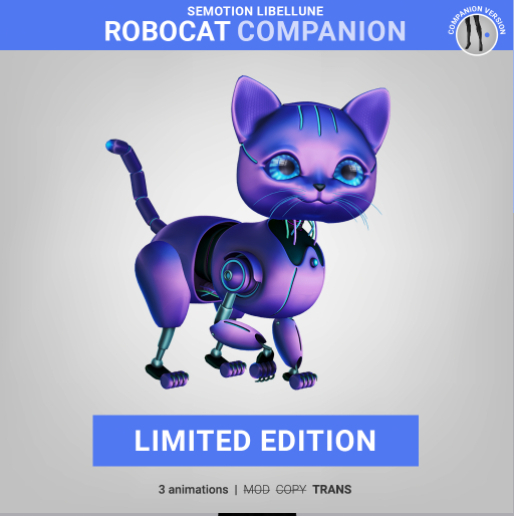 Second Life Marketplace - SEmotion Libellune Robocat Companion LIMITED